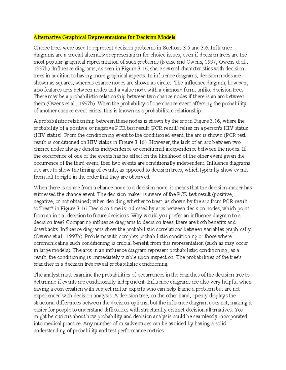 Alternative Graphical Representations for Decision Models - Influence ...