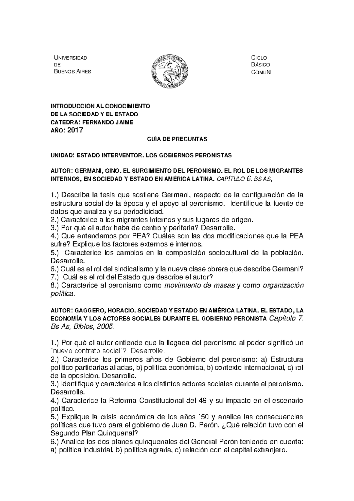 GUIA Estado Interventor y Peronismo - UNIVERSIDAD DE BUENOS AIRES CICLO ...