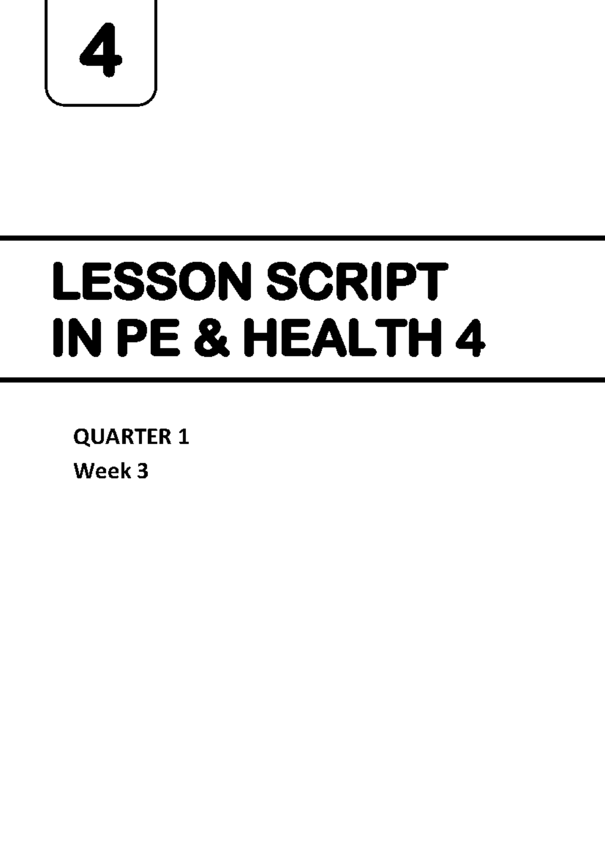 PE&Health Lesson Script Q1 W3 Peace&Values Ed - LESSON SCRIPT QUARTER ...