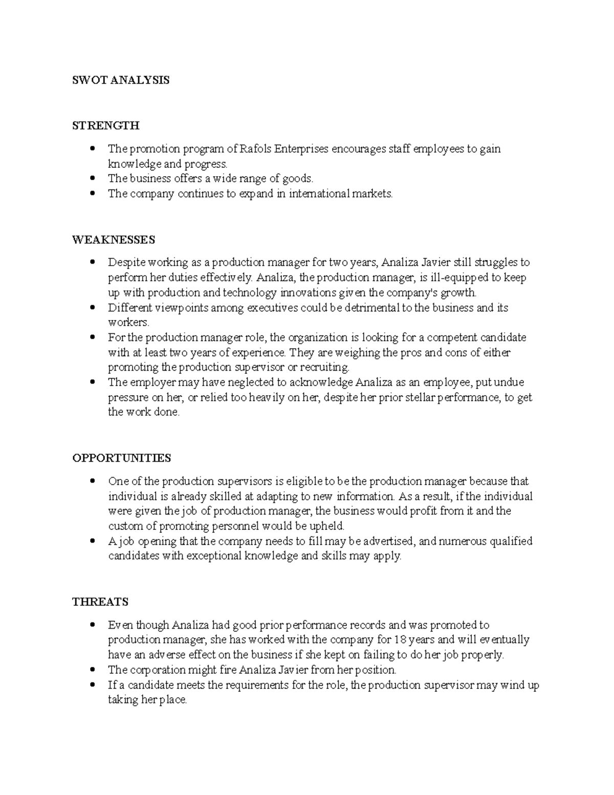 SWOT - Case Analysis - SWOT ANALYSIS STRENGTH The promotion program of ...