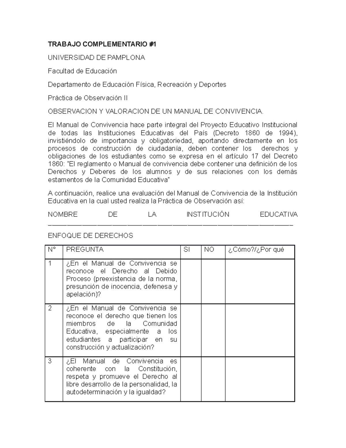 Trabajo Complementario 1 - TRABAJO COMPLEMENTARIO UNIVERSIDAD DE PAMPLONA Facultad de Educación ...