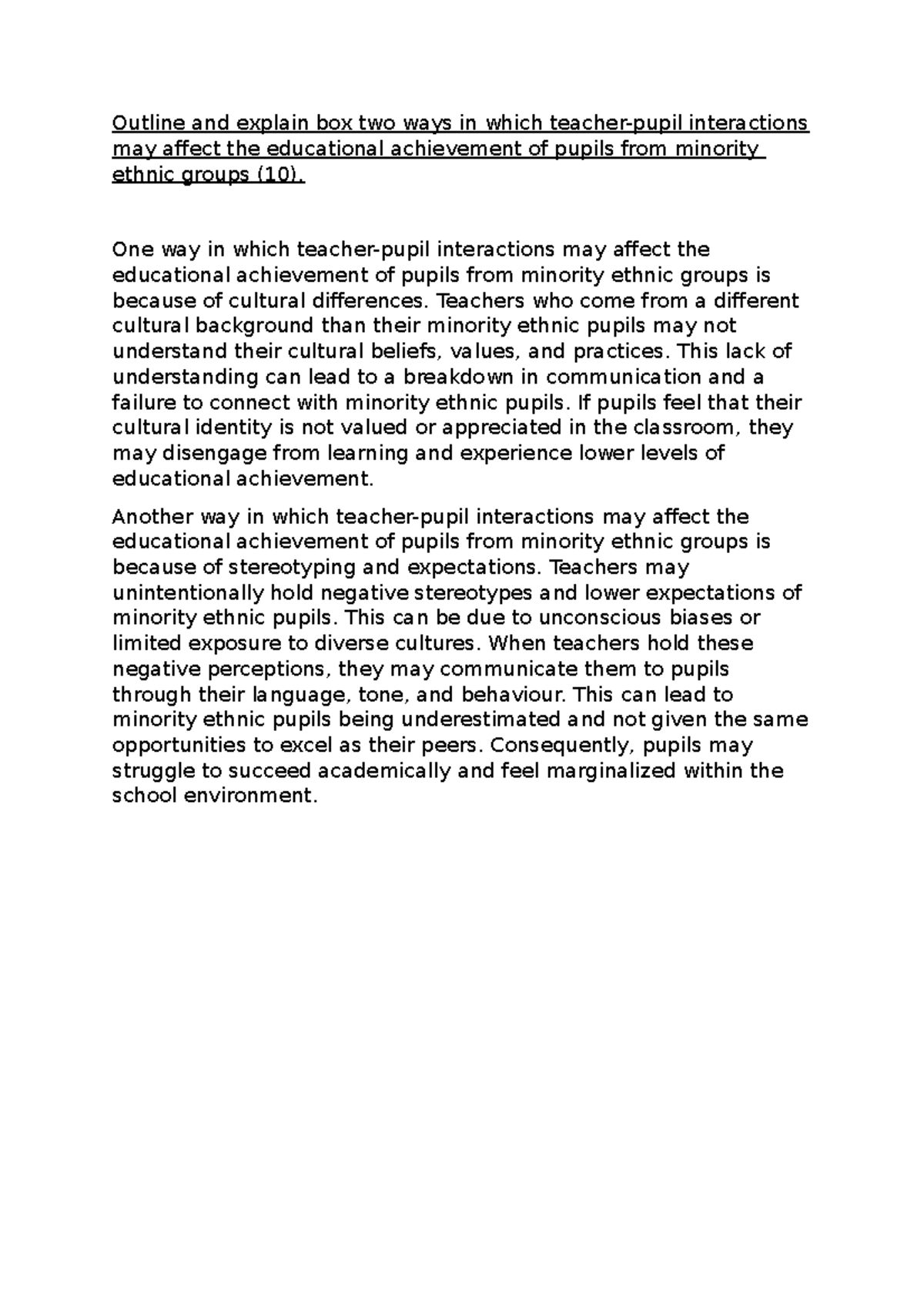 Outline and explain box two ways in which teacher-pupil interactions ...