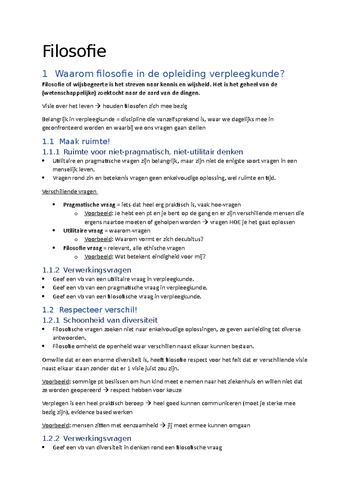 Filosofie samenvatting 2021-2022 - Filosofie 1 Waarom filosofie in de opleiding verpleegkunde ...