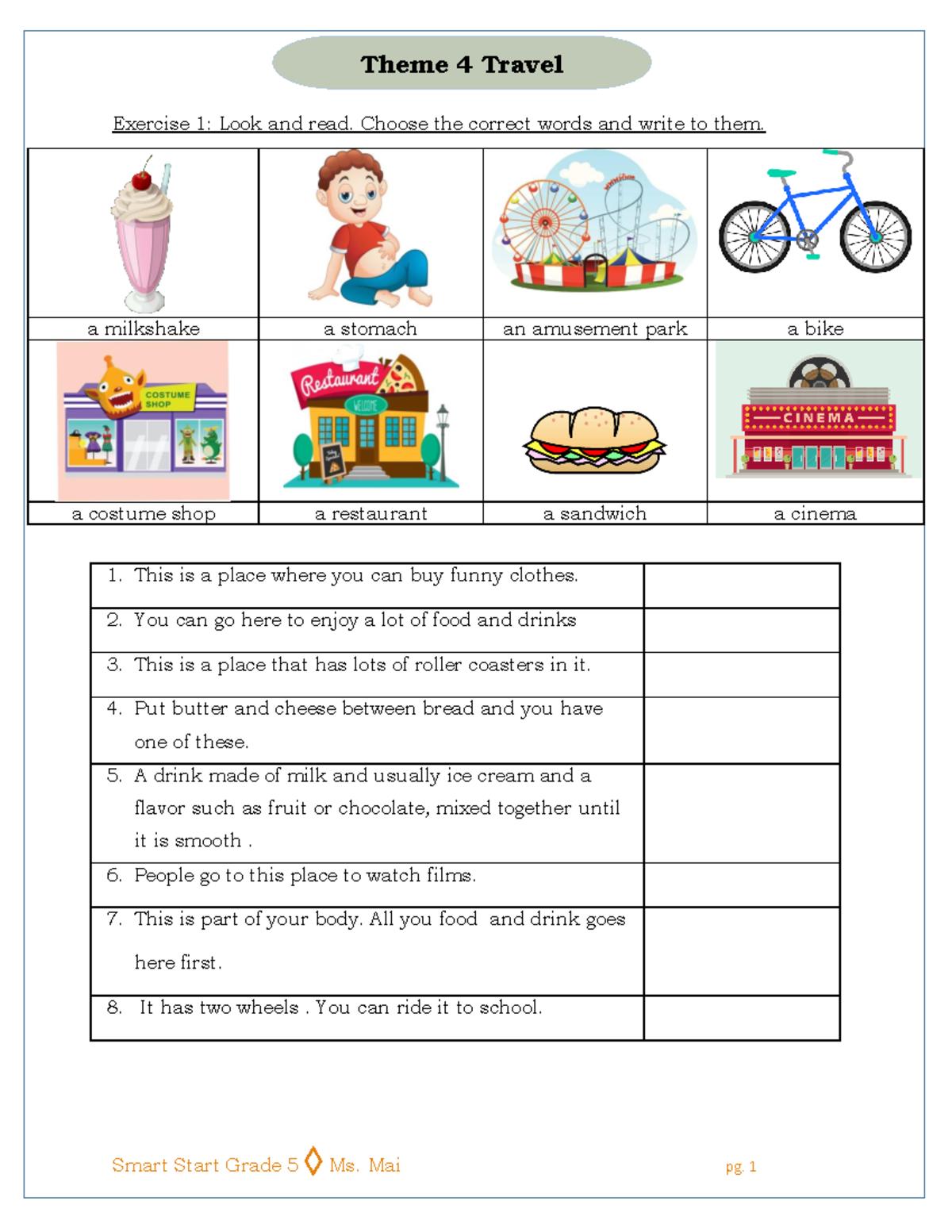 Bài tập Smart start grade 5 Theme 4 - Exercise 1: Look and read. Choose ...