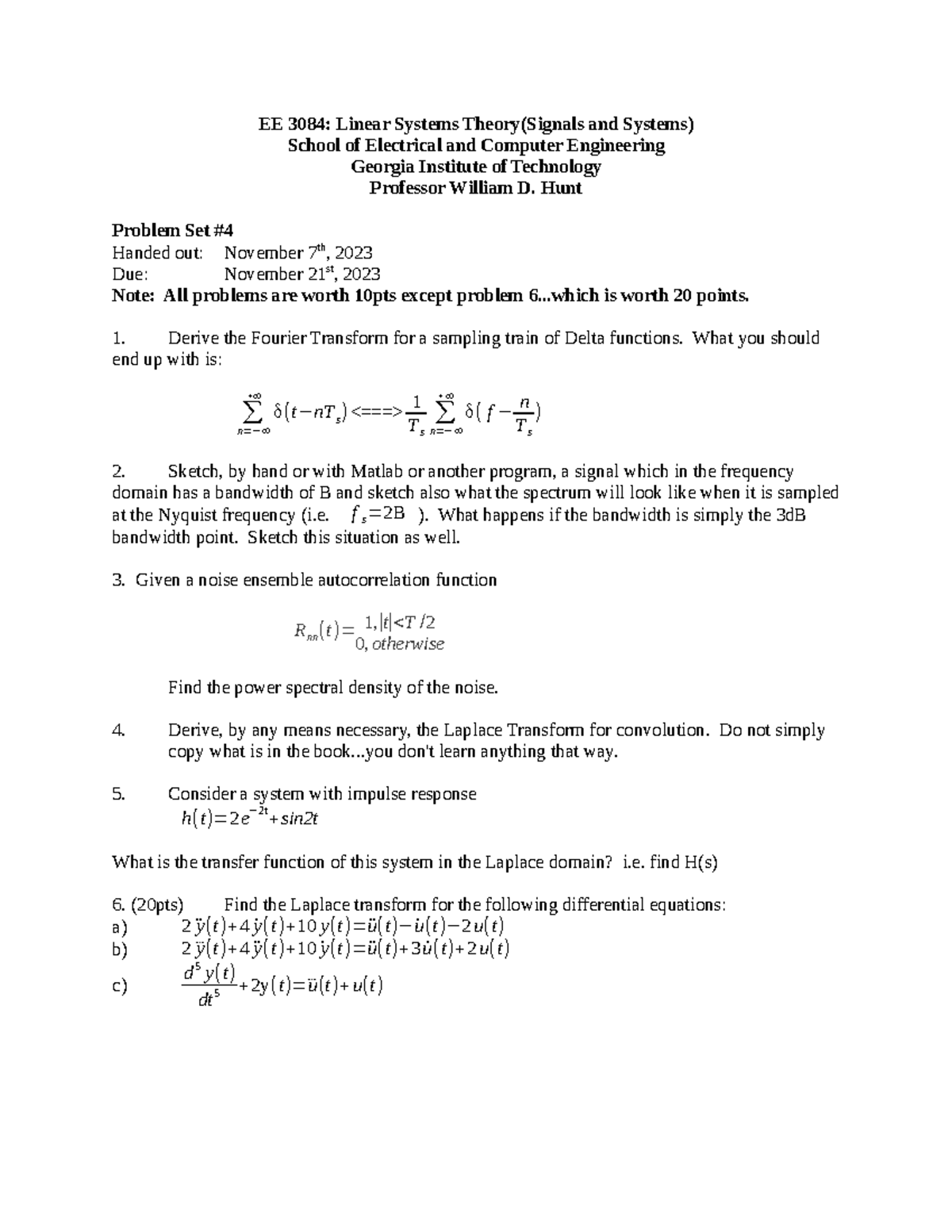 Problem set 4 fall 2023 - EE 3084: Linear Systems Theory(Signals and Systems) School of ...