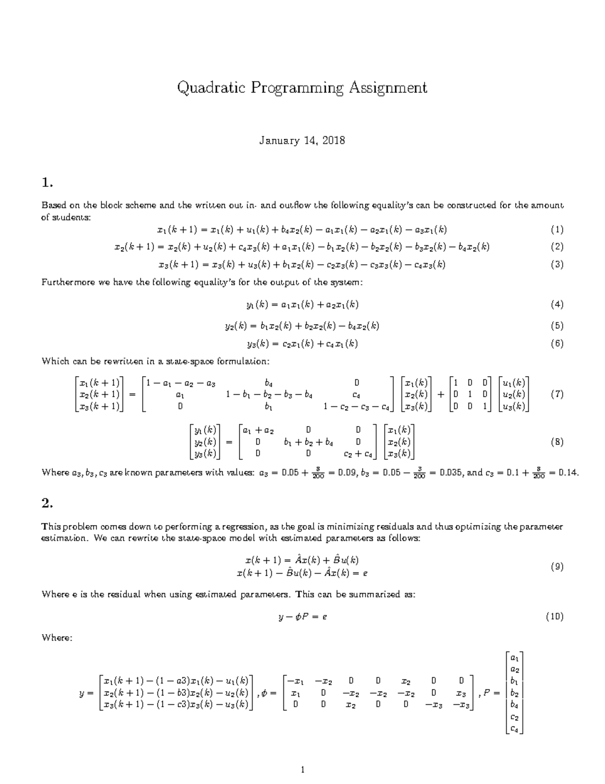 Solution QP assignment - Quadratic Programming Assignment January 14, 2018 1. Based on the block ...