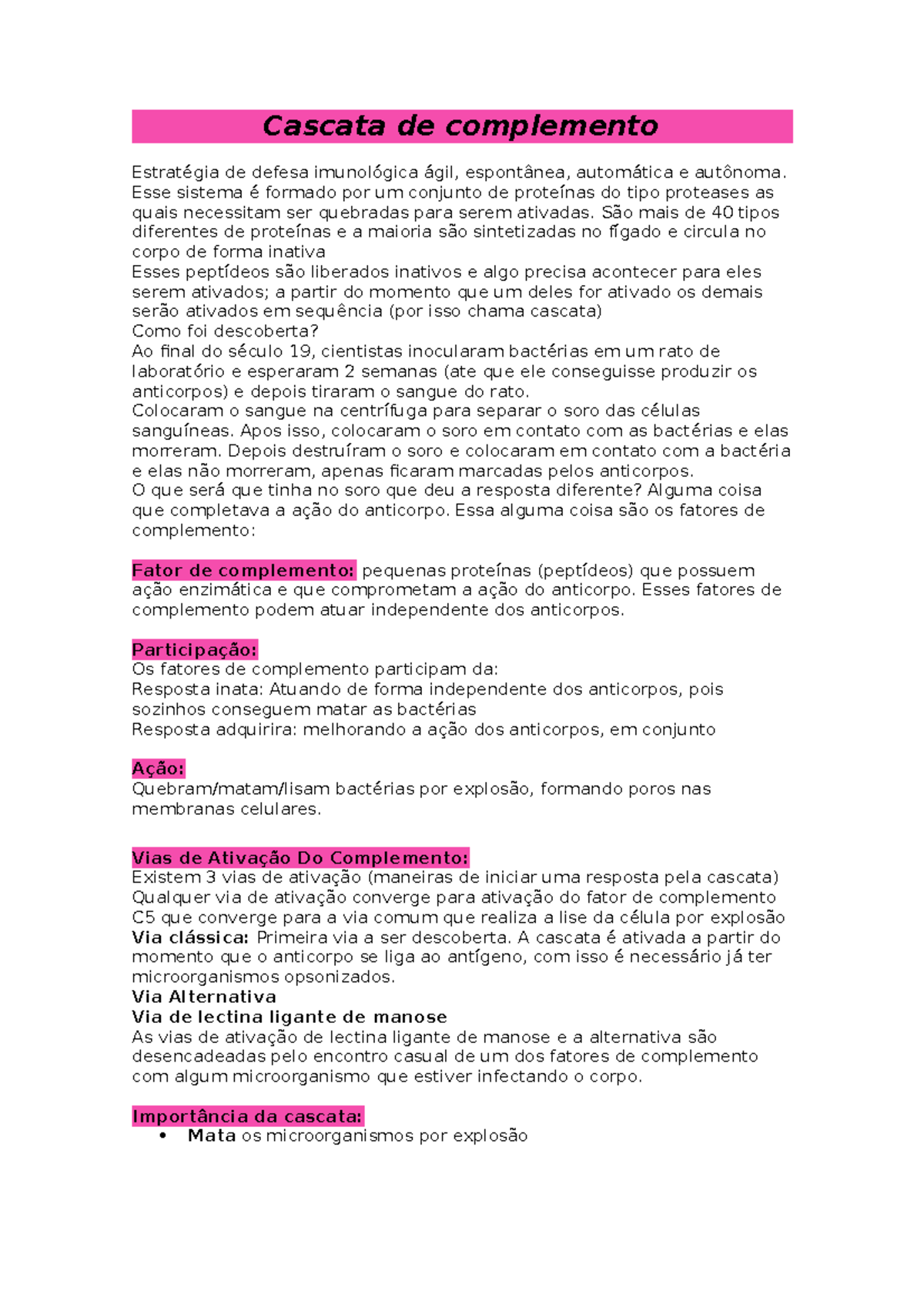 Cascata de complemento - Imunologia - Cascata de complemento Estratégia ...