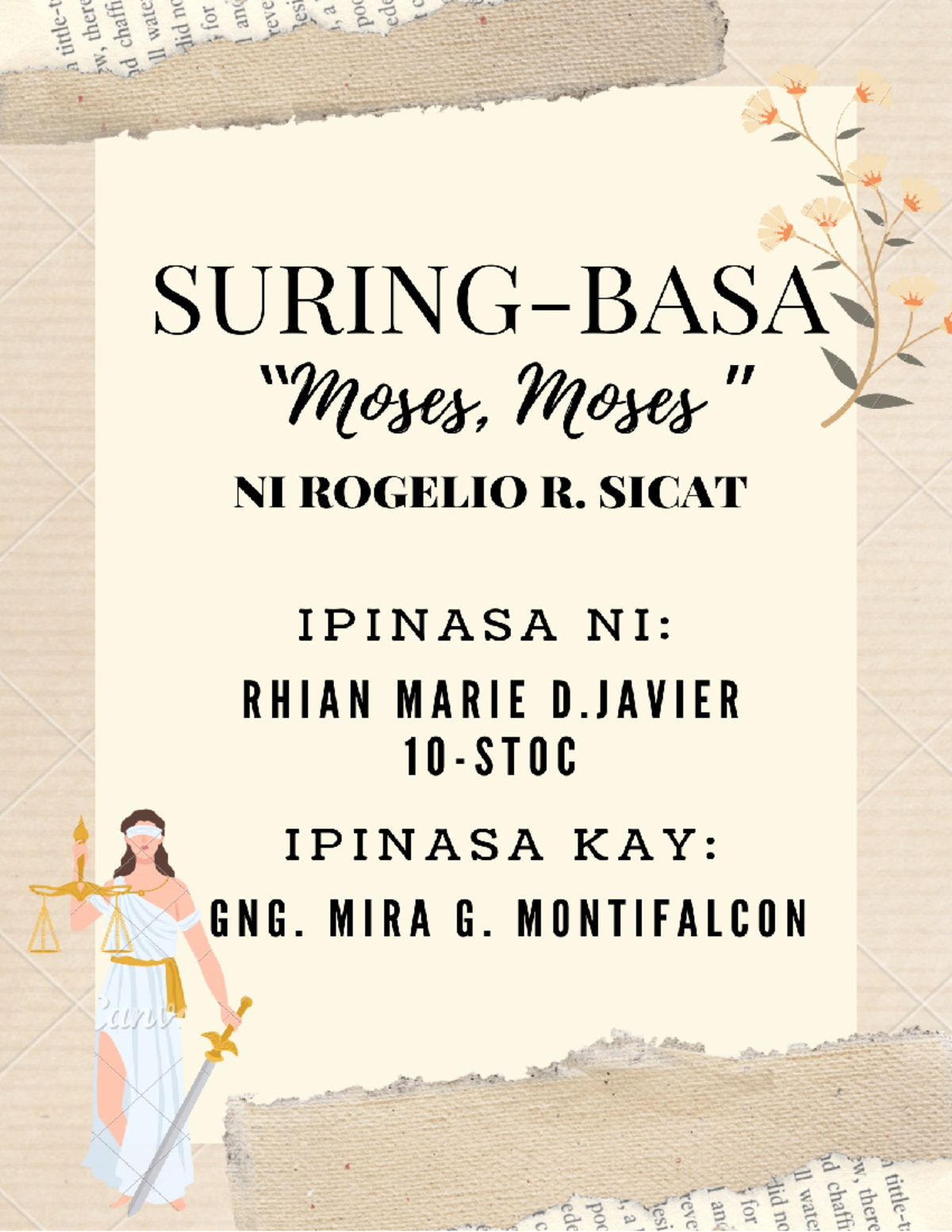 Fififiifiifli10 - G I. Panimula A. Uri ng Panitikan Ang akdang Moses, Moses ay isang uri ng dula ...