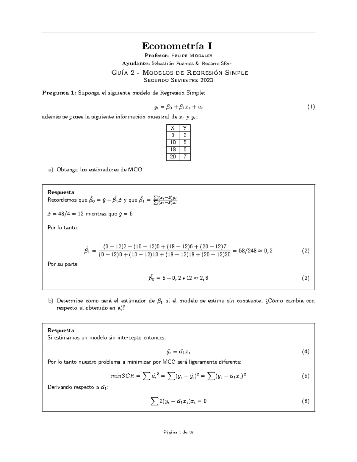 Guía 2 de ejercicios (MRS) - Econometr ́ıa I Profesor: Felipe Morales ...