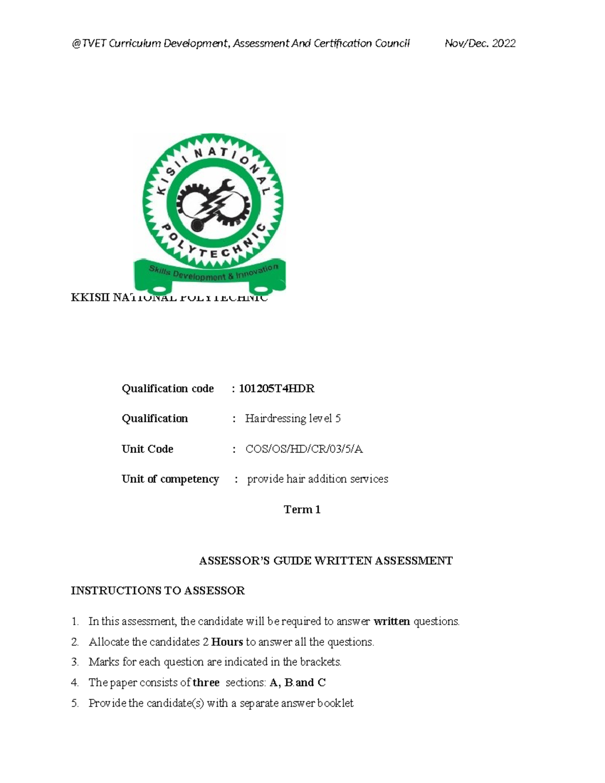 Written assessor guide hair additions - KKISII NATIONAL POLYTECHNIC ...