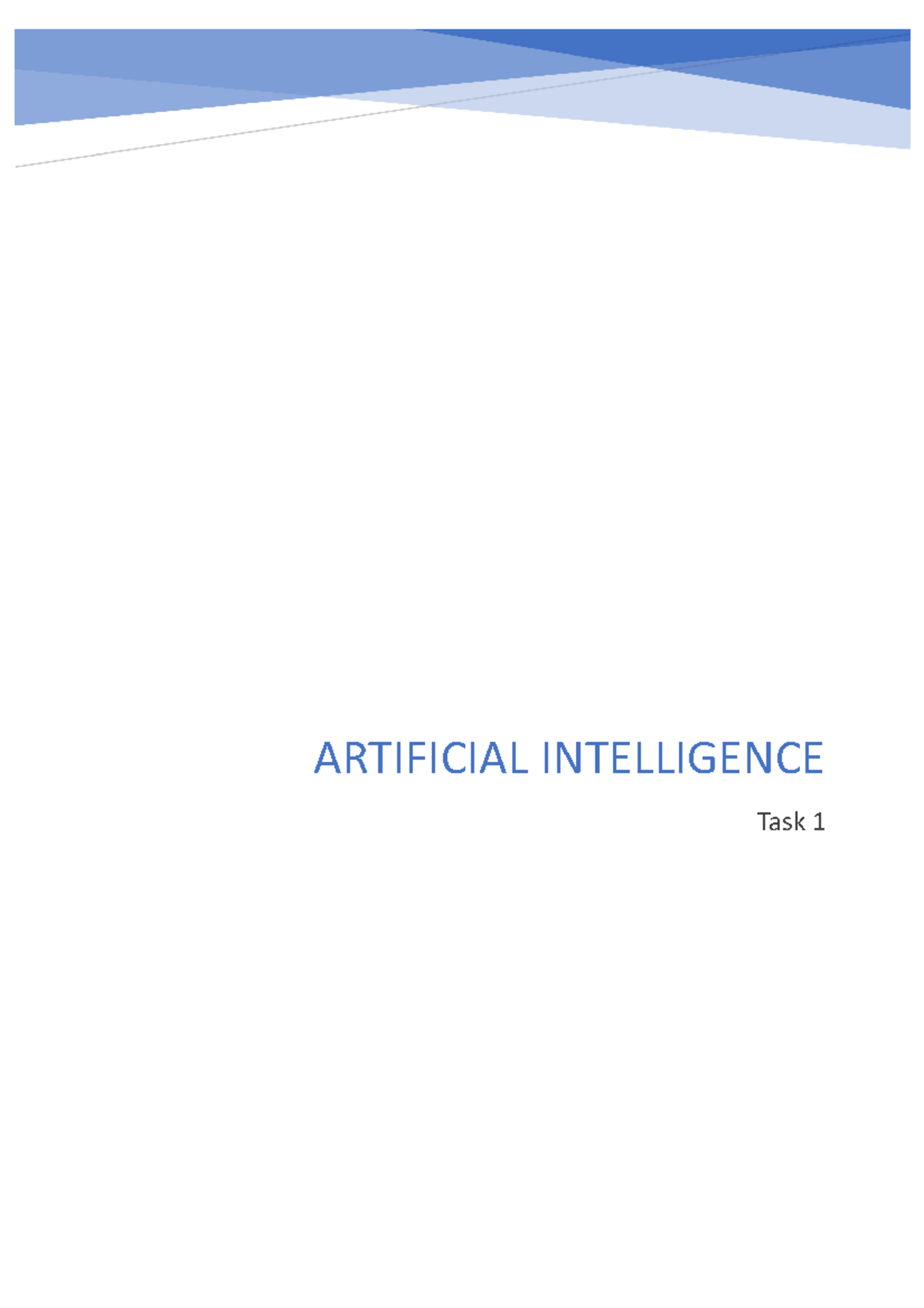 AI 1st Lab - Artificial intelligence - ARTIFICIAL INTELLIGENCE Task 1 ...