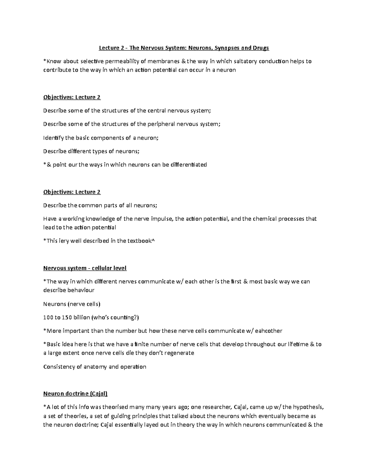 Lecture 2 notes - completed - Lecture 2 - The Nervous System: Neurons ...