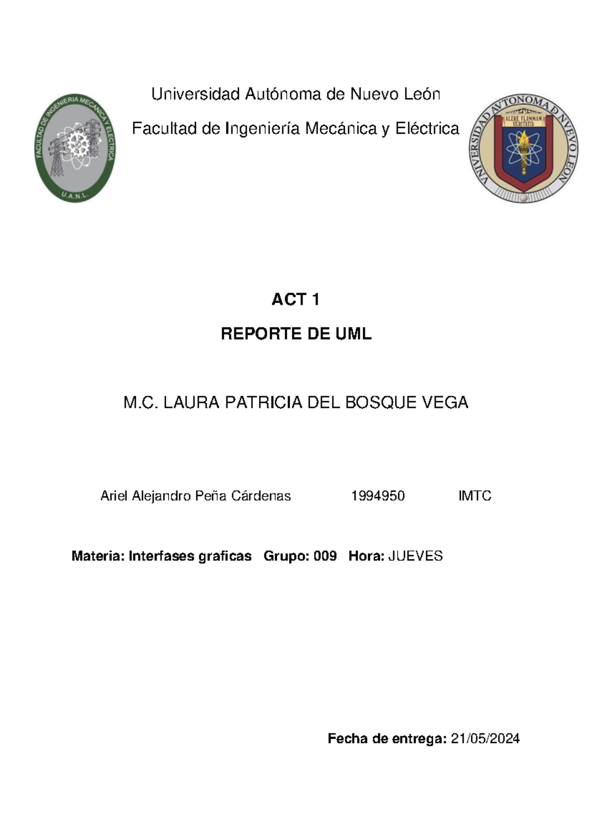 Reporte DE UML 2024 patricia - Universidad Autónoma de Nuevo León ...