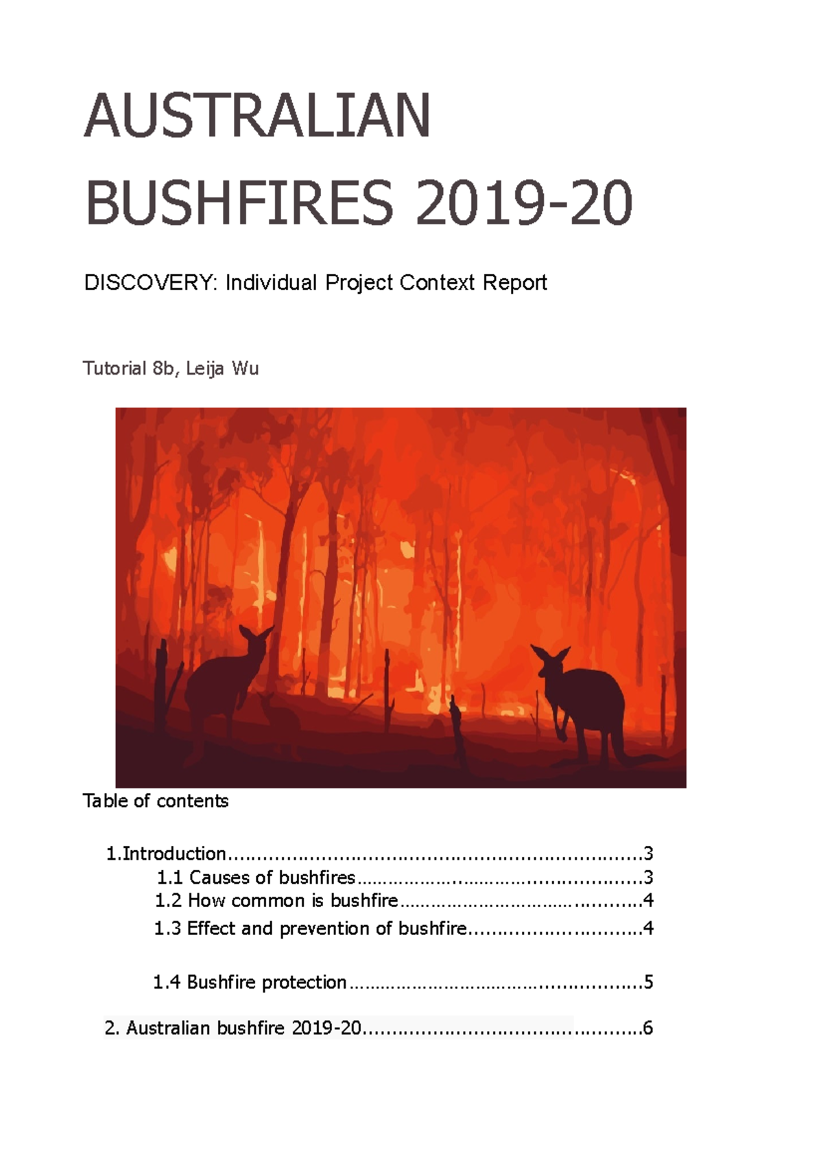 Australian bushfires report - AUSTRALIAN BUSHFIRES 2019- DISCOVERY ...
