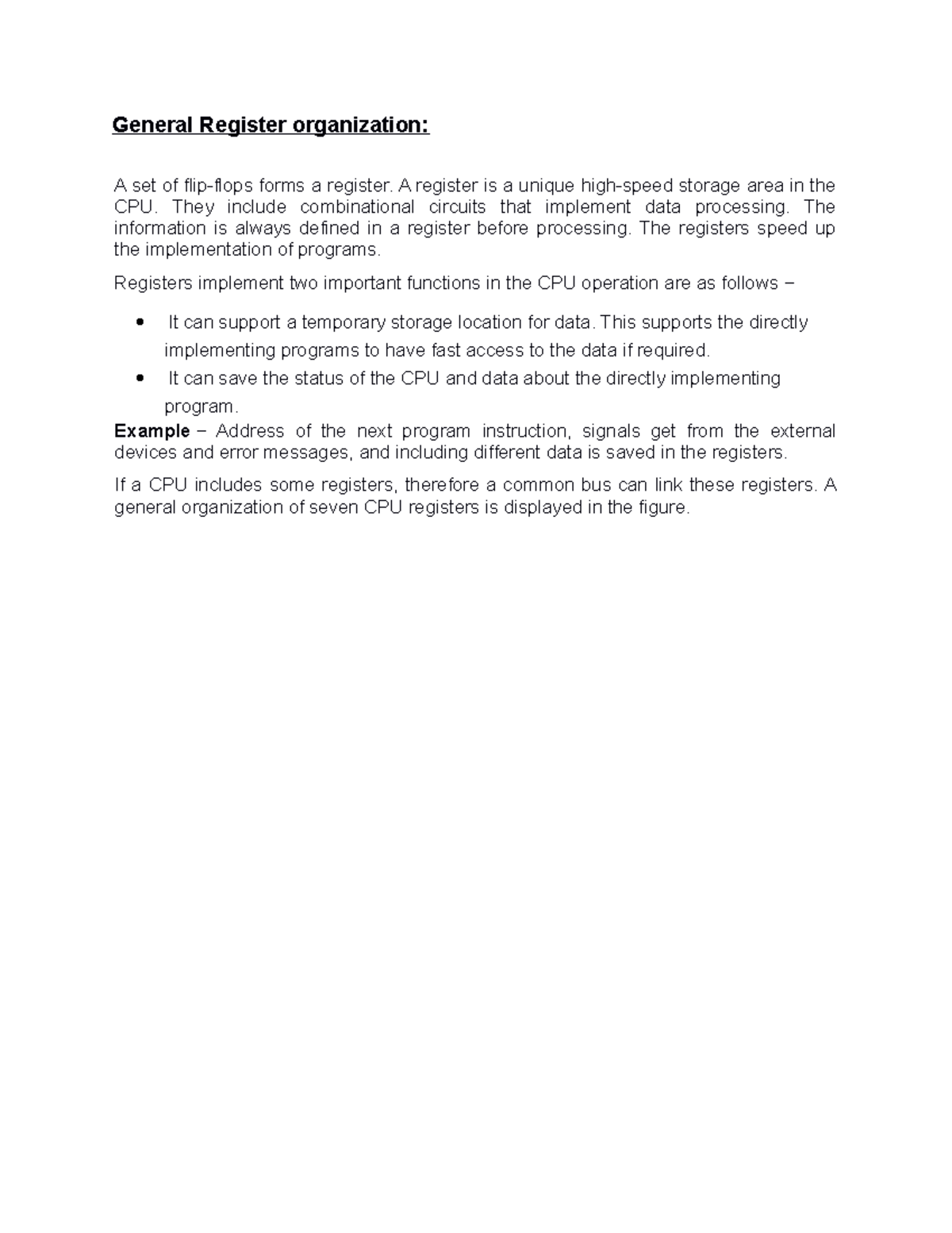 CALLunit 2 - notes - General Register organization: A set of flip-flops ...