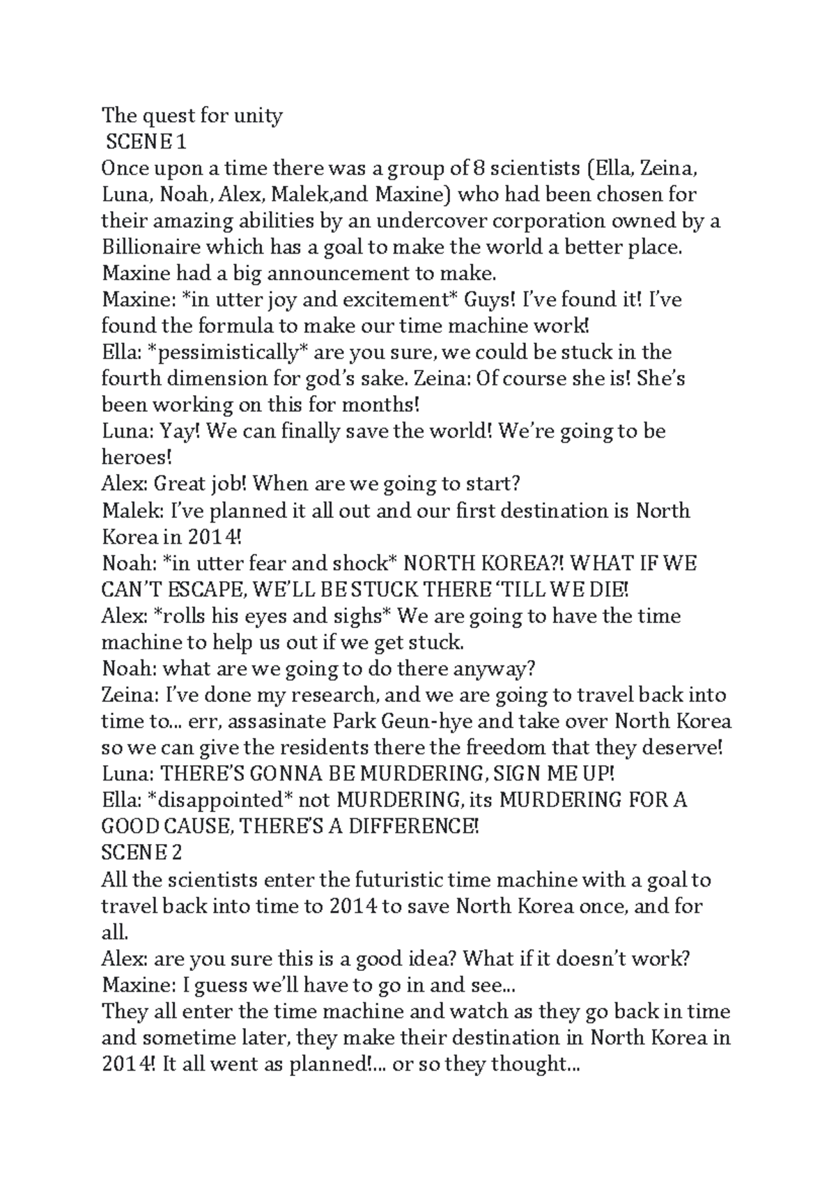 Script - The quest for unity SCENE 1 Once upon a time there was a group ...