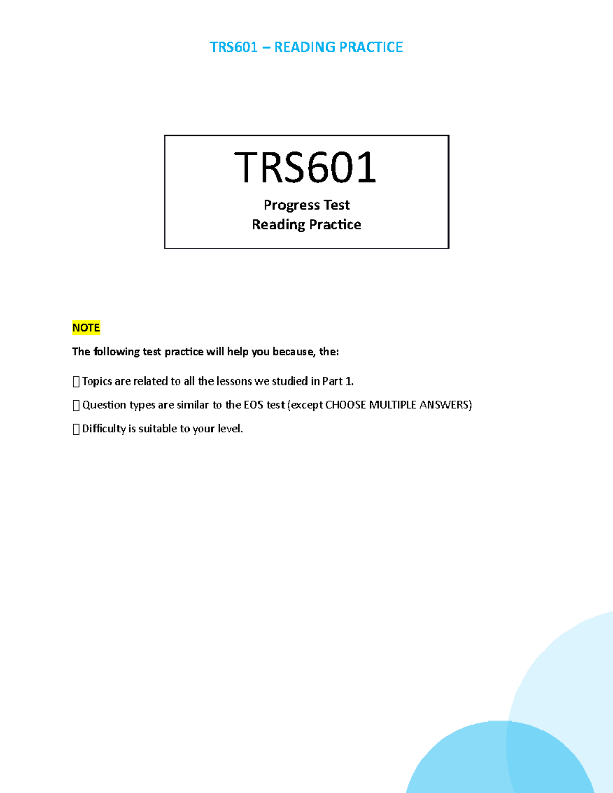 TRS 601 Reading PT1 Practice - TRS Progress Test Reading Practice NOTE ...