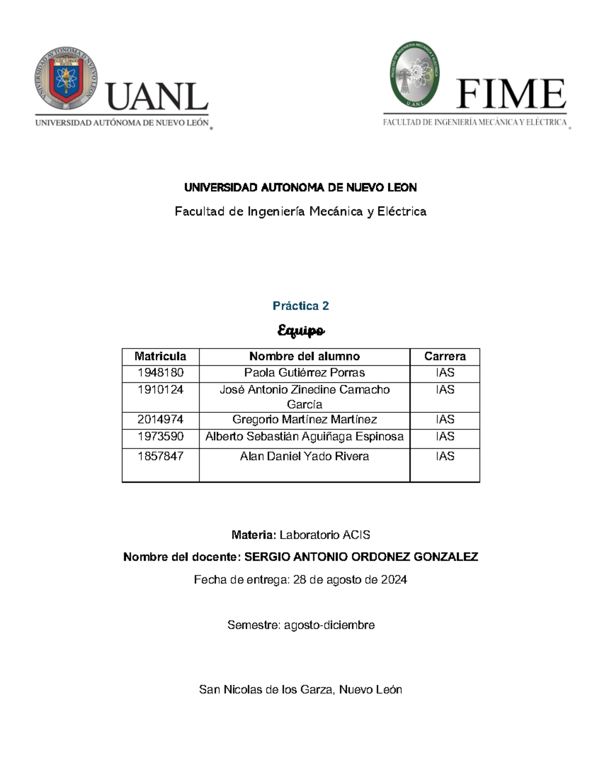 Práctica 2 Equipo - Ndjsjd - UNIVERSIDAD AUTONOMA DE NUEVO LEON ...
