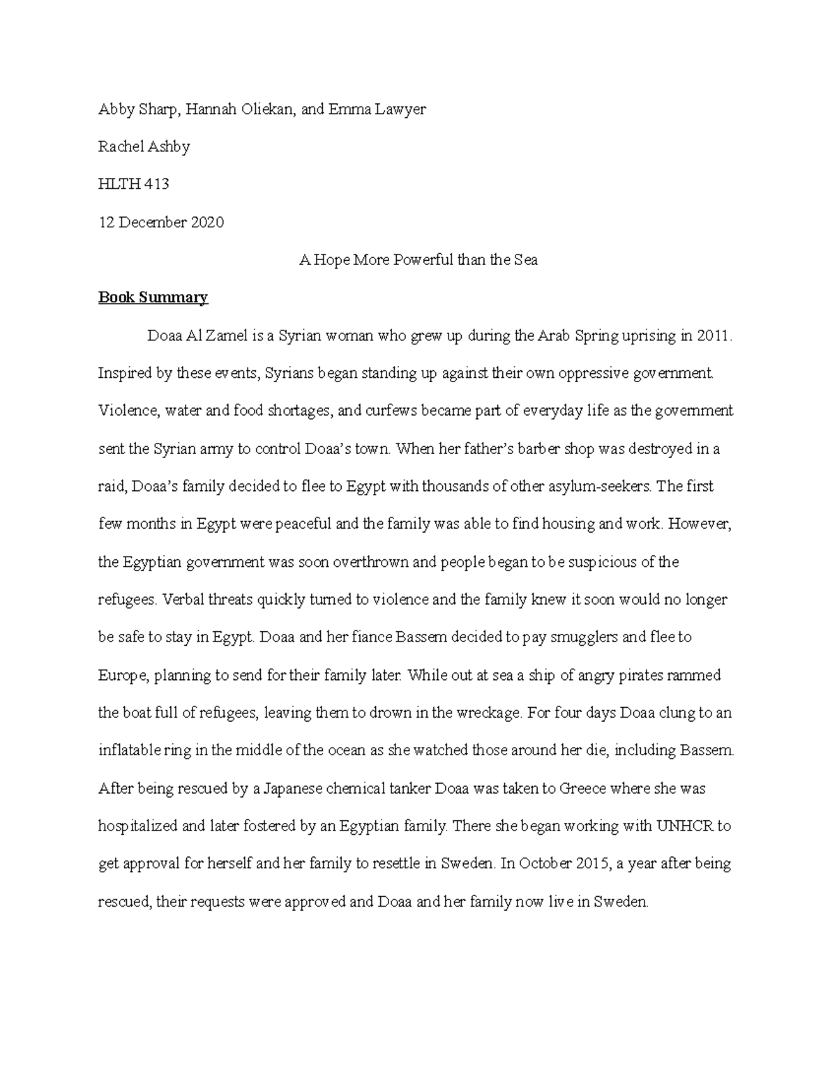 Refugee Narrative Paper - Abby Sharp, Hannah Oliekan, and Emma Lawyer ...
