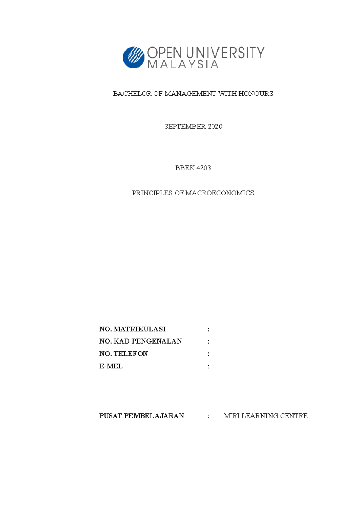 Macroekonomi Final OUM - BACHELOR OF MANAGEMENT WITH HONOURS SEPTEMBER ...