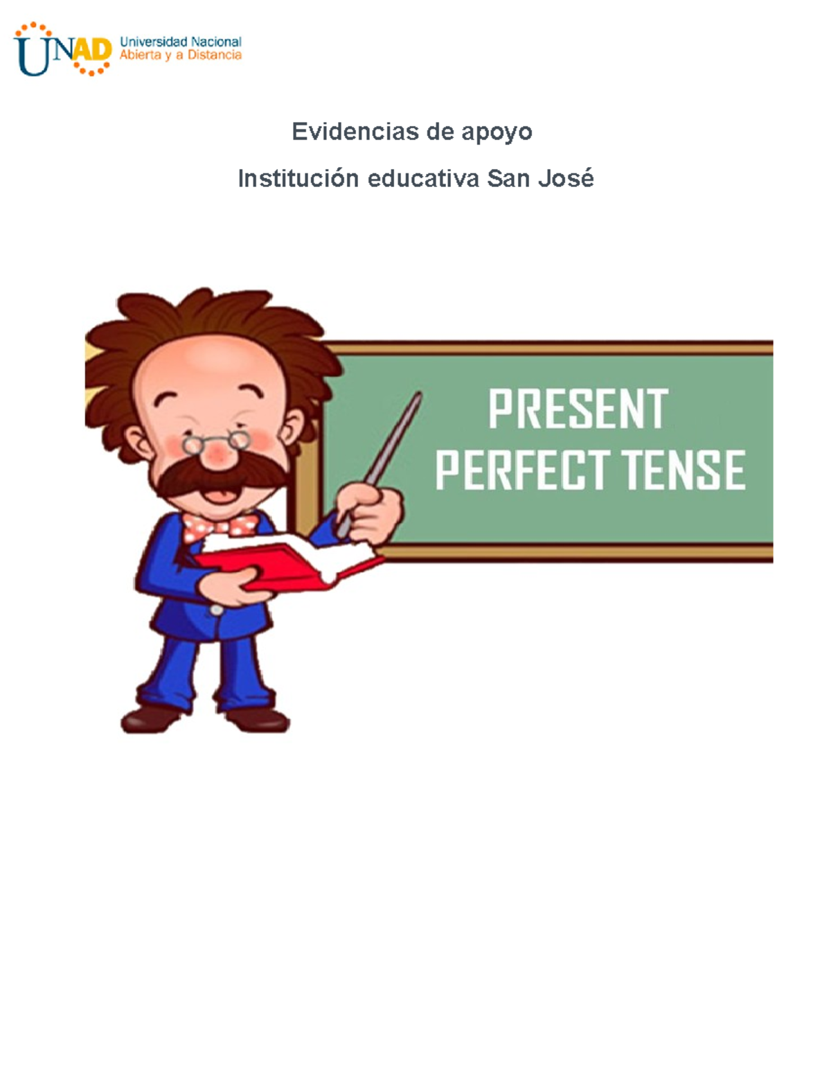 Presente perfecto - ddty - Evidencias de apoyo Institución educativa ...
