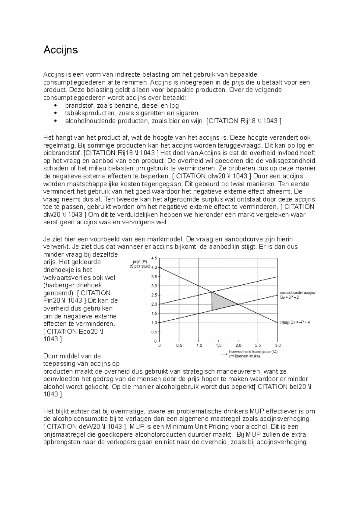 Accijns profielwerkstuk 6vwo 2021 - Accijns Accijns is een vorm van ...