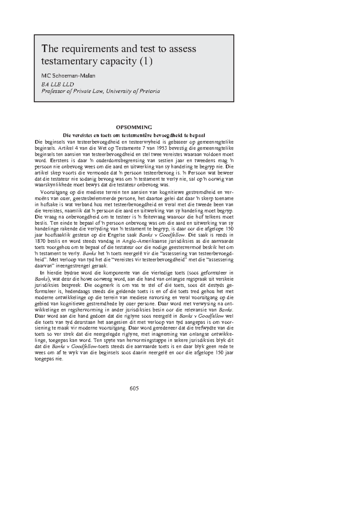 Testamentary capacity - 605 The requirements and test to assess ...