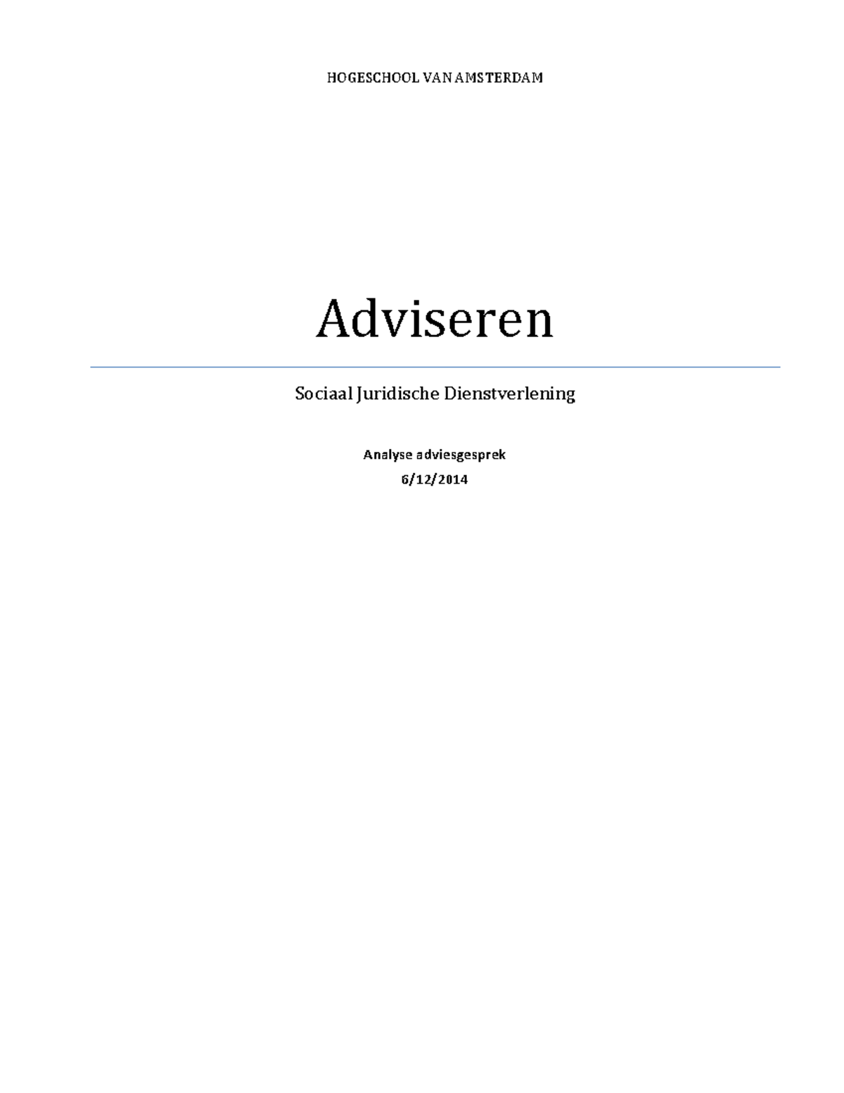Werkstuk Adviseren: Analyse adviesgesprek Sociaal Juridische ...