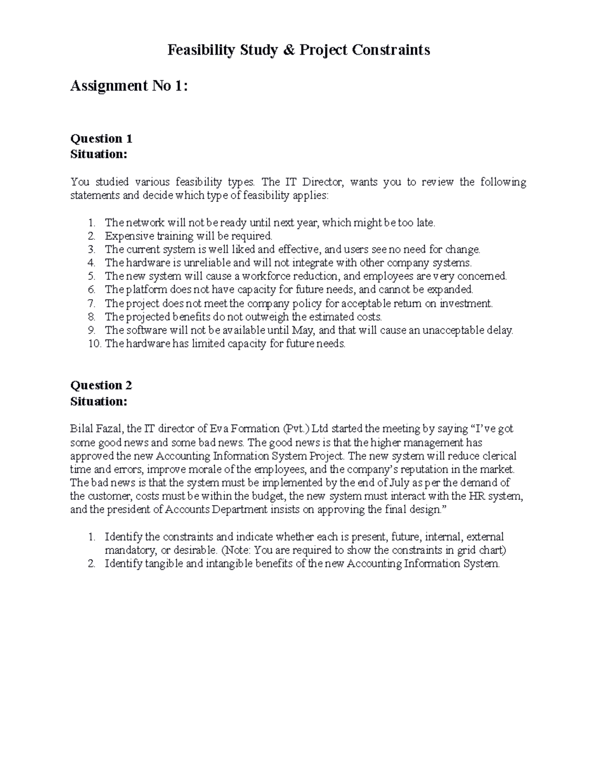 Assignment 1 - Feasibility Studies - Feasibility Study & Project Constraints Assignment No 1 ...