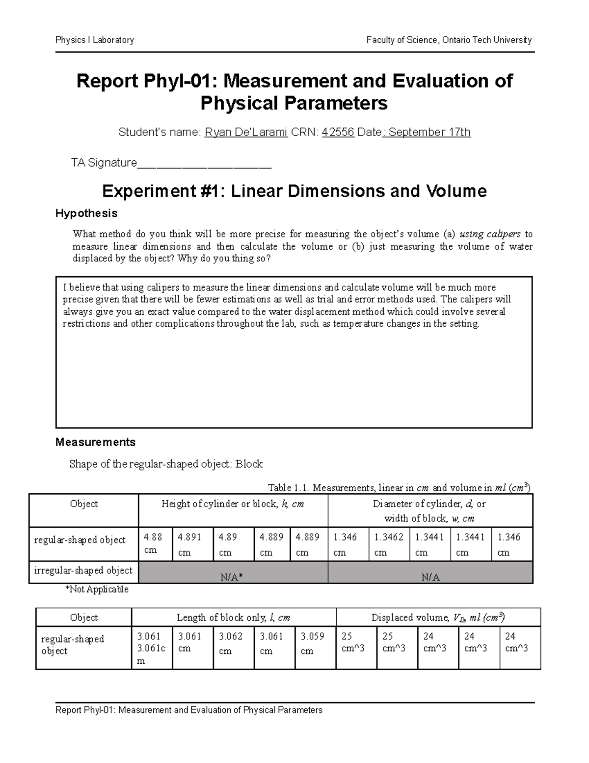Measurements Report C - Report PhyI-01: Measurement and Evaluation of ...