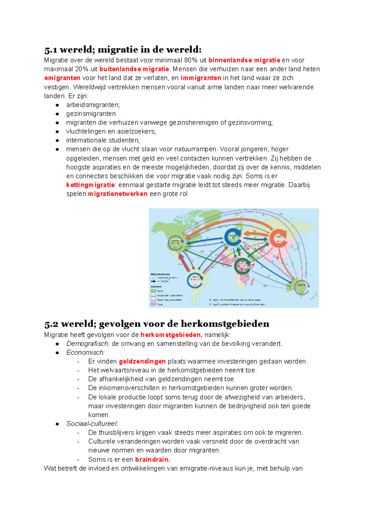 AK samenvatting H5 - 5 wereld; migratie in de wereld: Migratie over de wereld bestaat voor ...