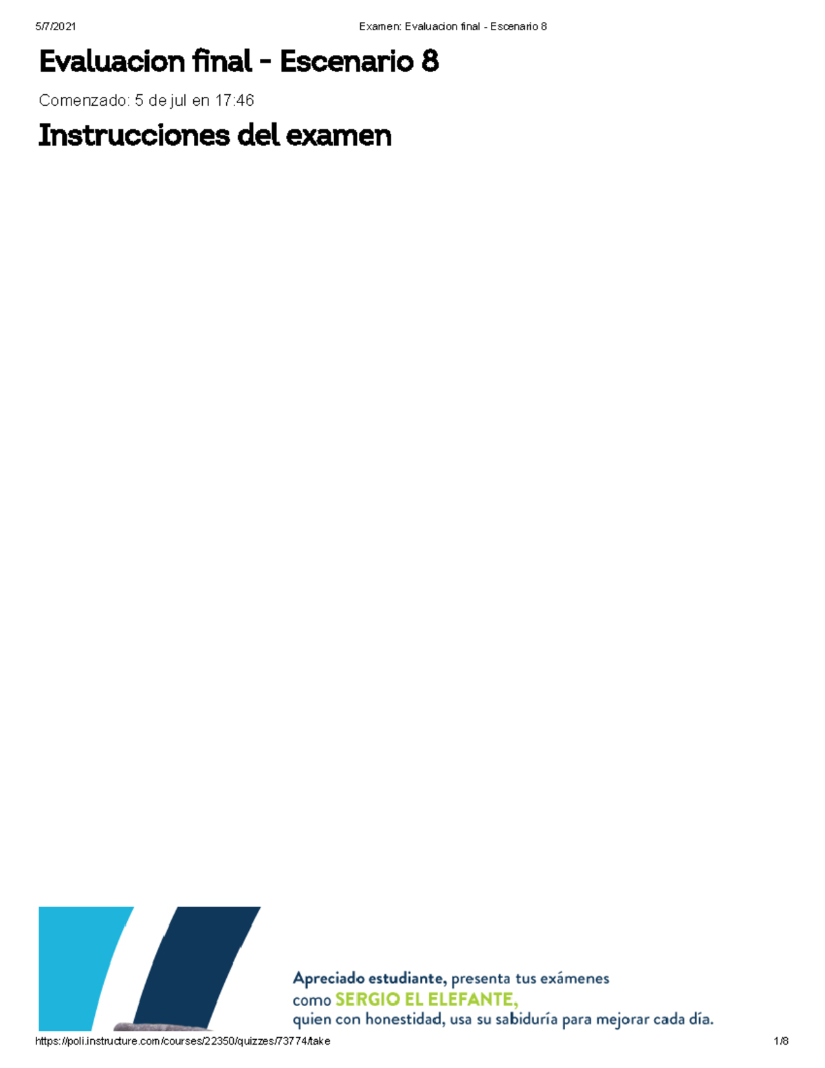 Examen Evaluacion final - Escenario 8 sin resolver - Evaluacion final - Escenario 8 Comenzado: 5 ...