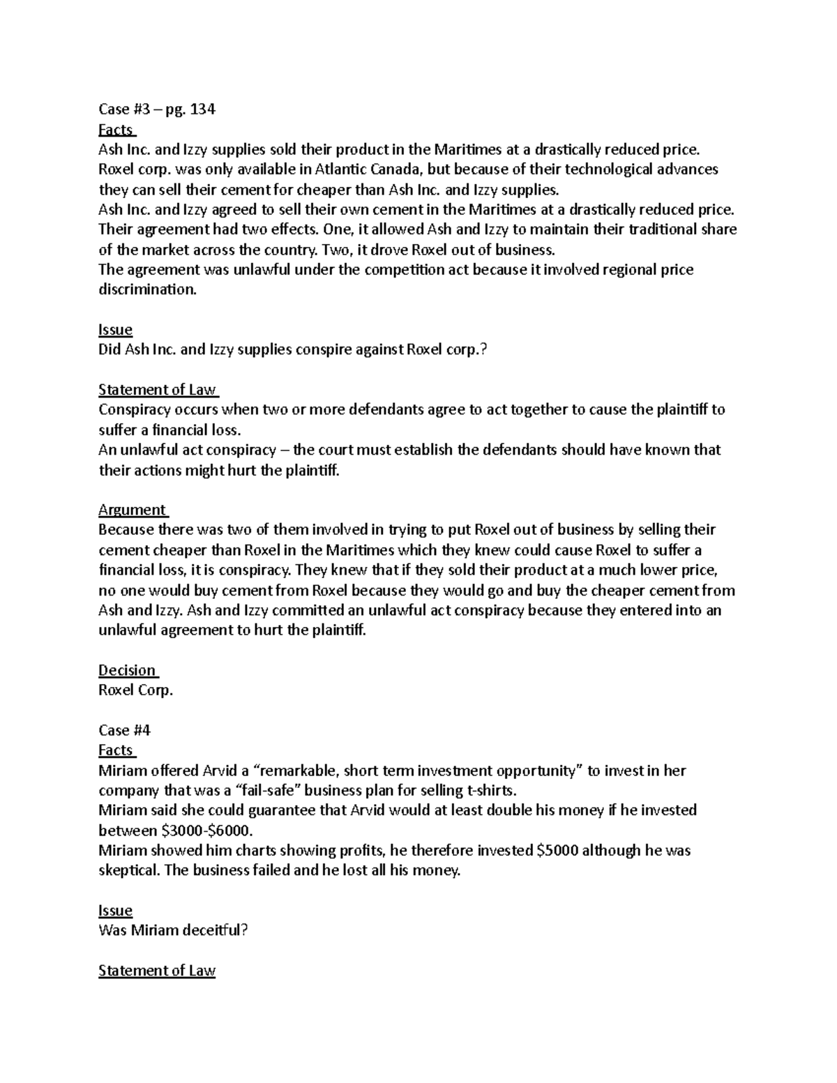 Cases Nov. 14 - Case homework from the textbook - Case pg. 134 Facts ...