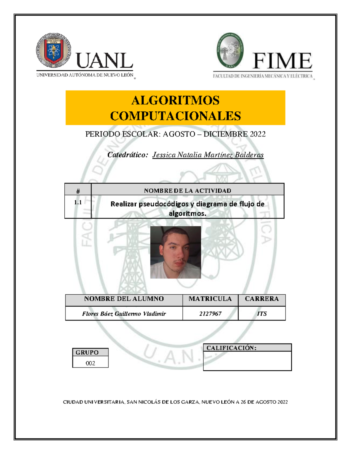 Actividad 1 Algoritmos Computacionales Algoritmos Computacionales Periodo Escolar Agosto