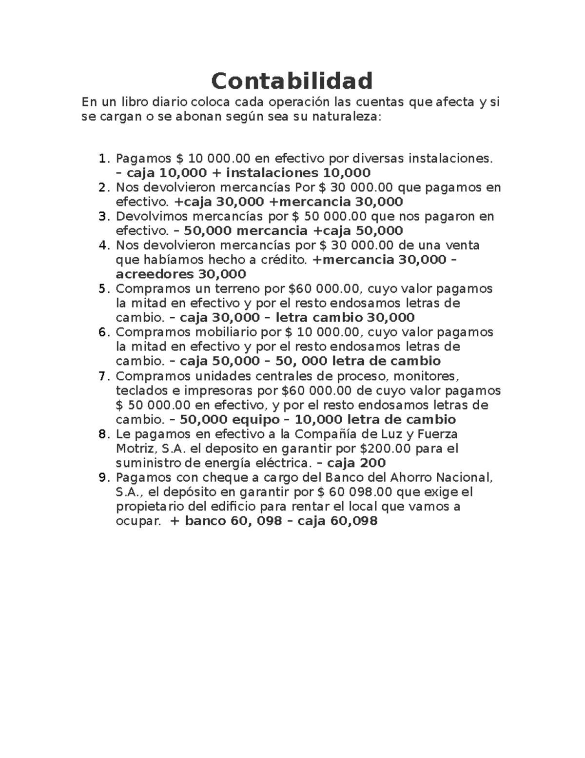 Contabilidad 1 - Apuntes - Contabilidad En un libro diario coloca cada ...