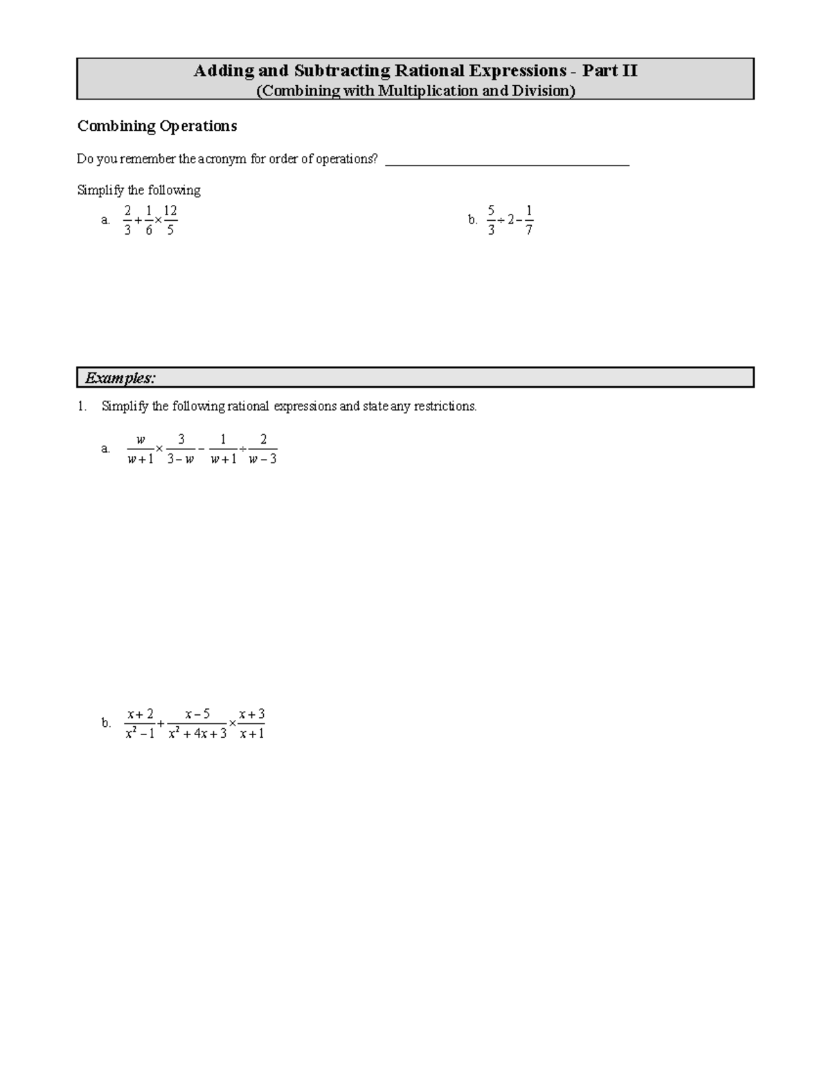 Adding and Subtracting Rational Expressions - 2 1 12 3 6 5 × b. 5 1 2 3 ...