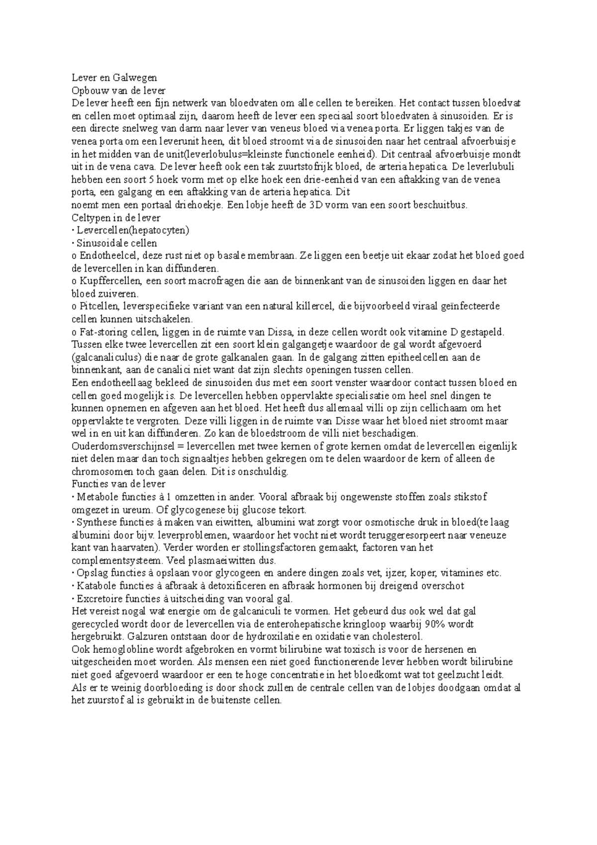 Lever en Galwegen ss - aantekening - Lever en Galwegen Opbouw van de ...