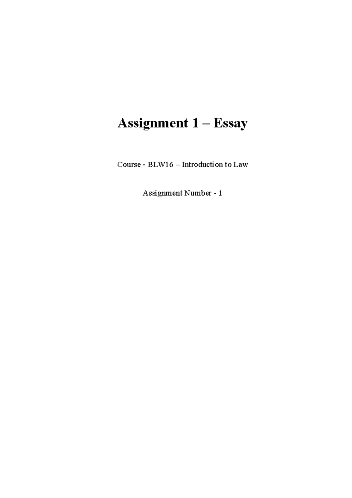 Assignment 1 - Essay - Assignment 1 – Essay Course - BLW16 ...