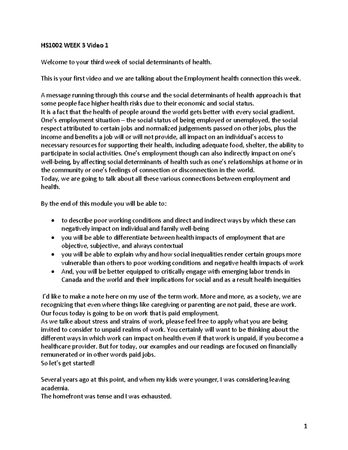 HS1002+week+3+video+transcripts - HS1002 WEEK 3 Video 1 Welcome to your ...