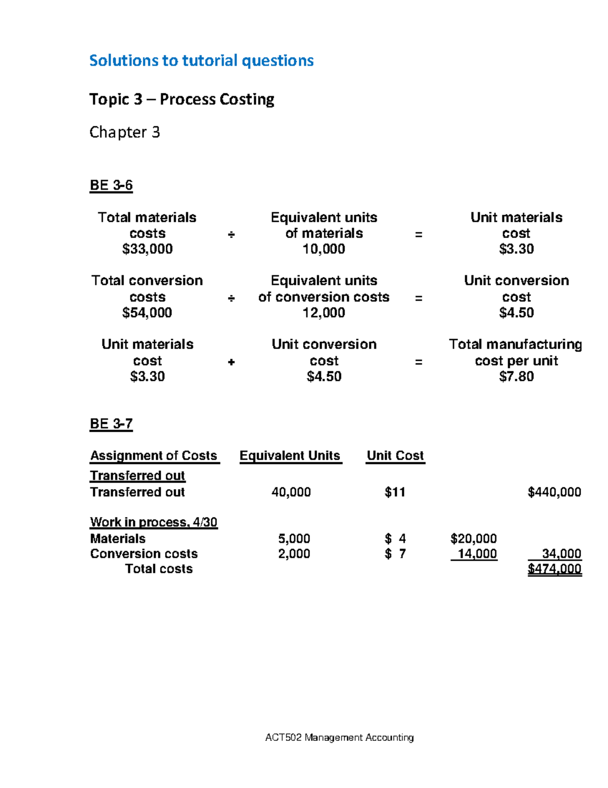 ACT502 Tute 3 - Process Costing tutorial solutions - Solutions to ...