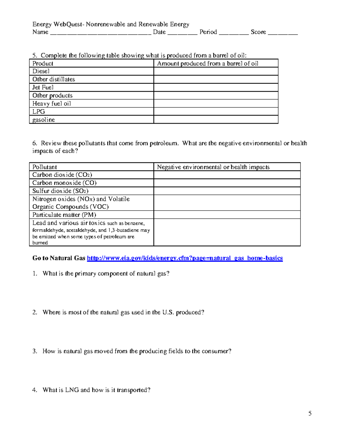 APES Renewable Nonrewable resources webquest pgs 5-8 - Name