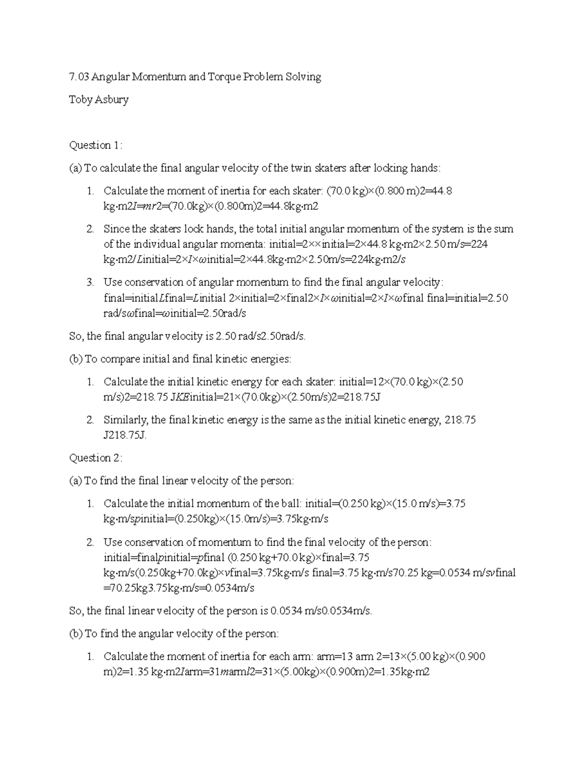 7.03 Angular Momentum and Torque Problem Solving - 7 Angular Momentum and Torque Problem Solving ...