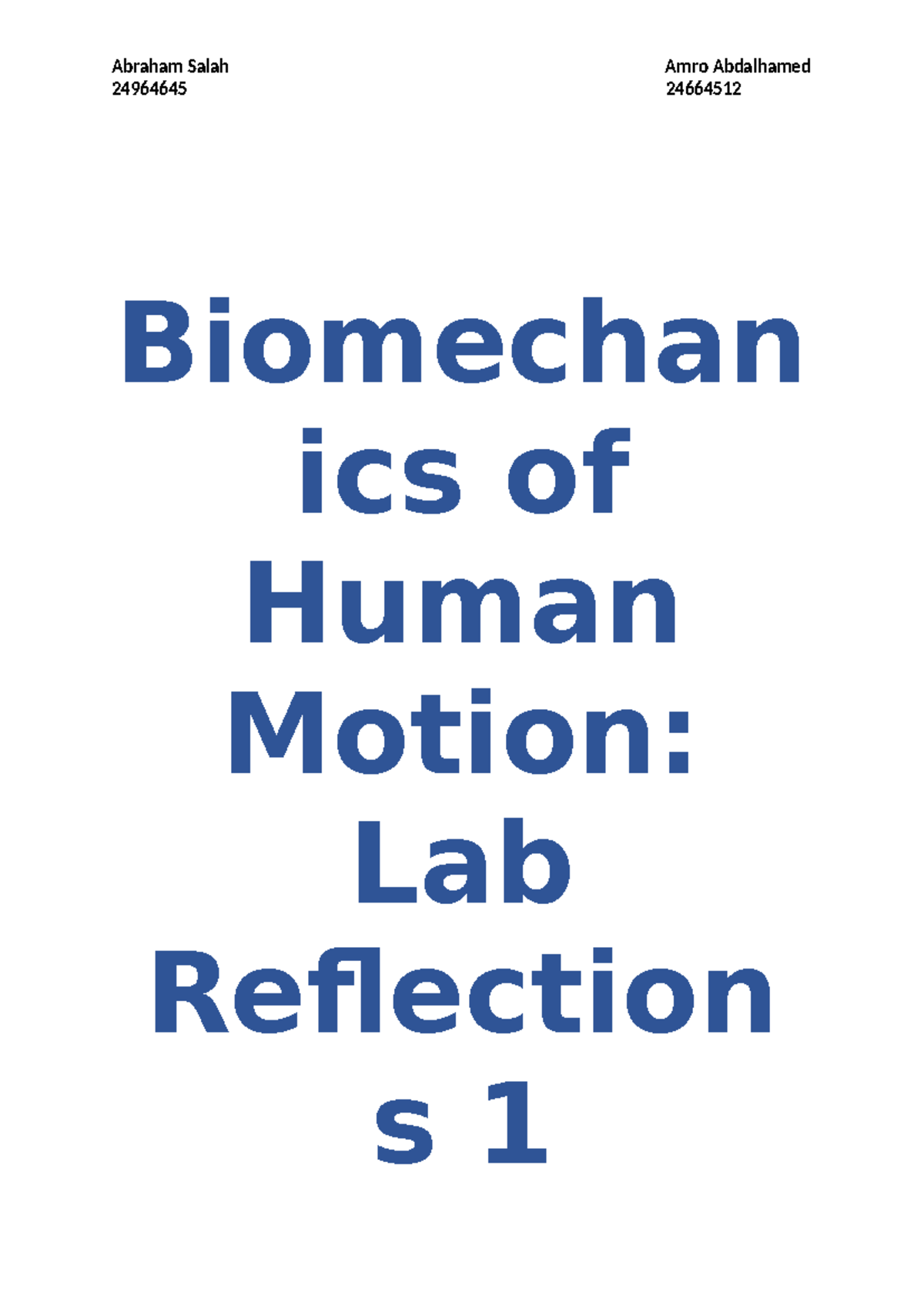 Biomechanics of Human Motion - Lab Reflections 1 - 24964645 24664512 ...