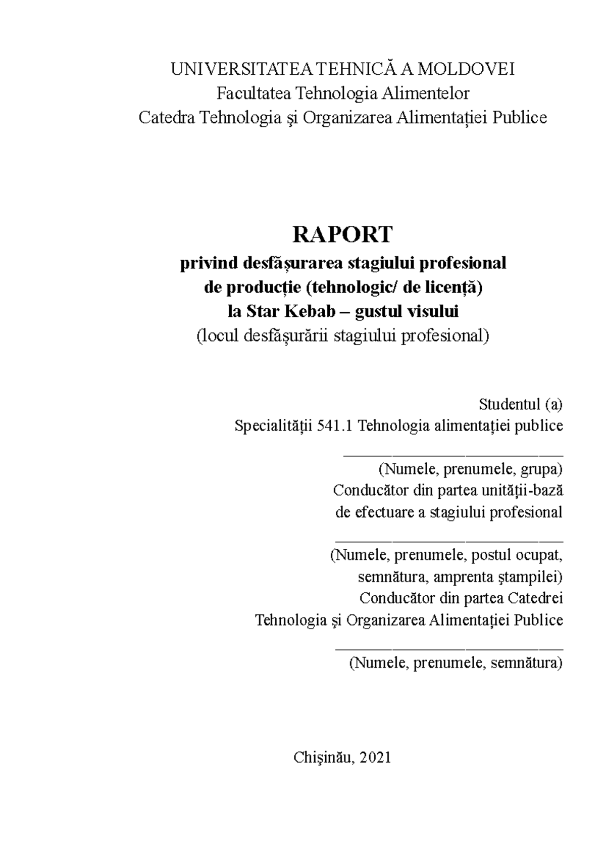 Raport practica star kebab gustul visului 2 - Tehnologia Informatiei ...