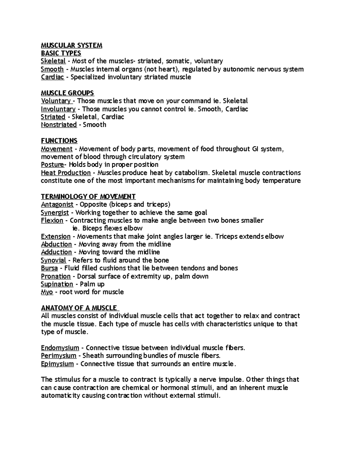 Muscular System - MUSCULAR SYSTEM BASIC TYPES Skeletal – Most of the ...