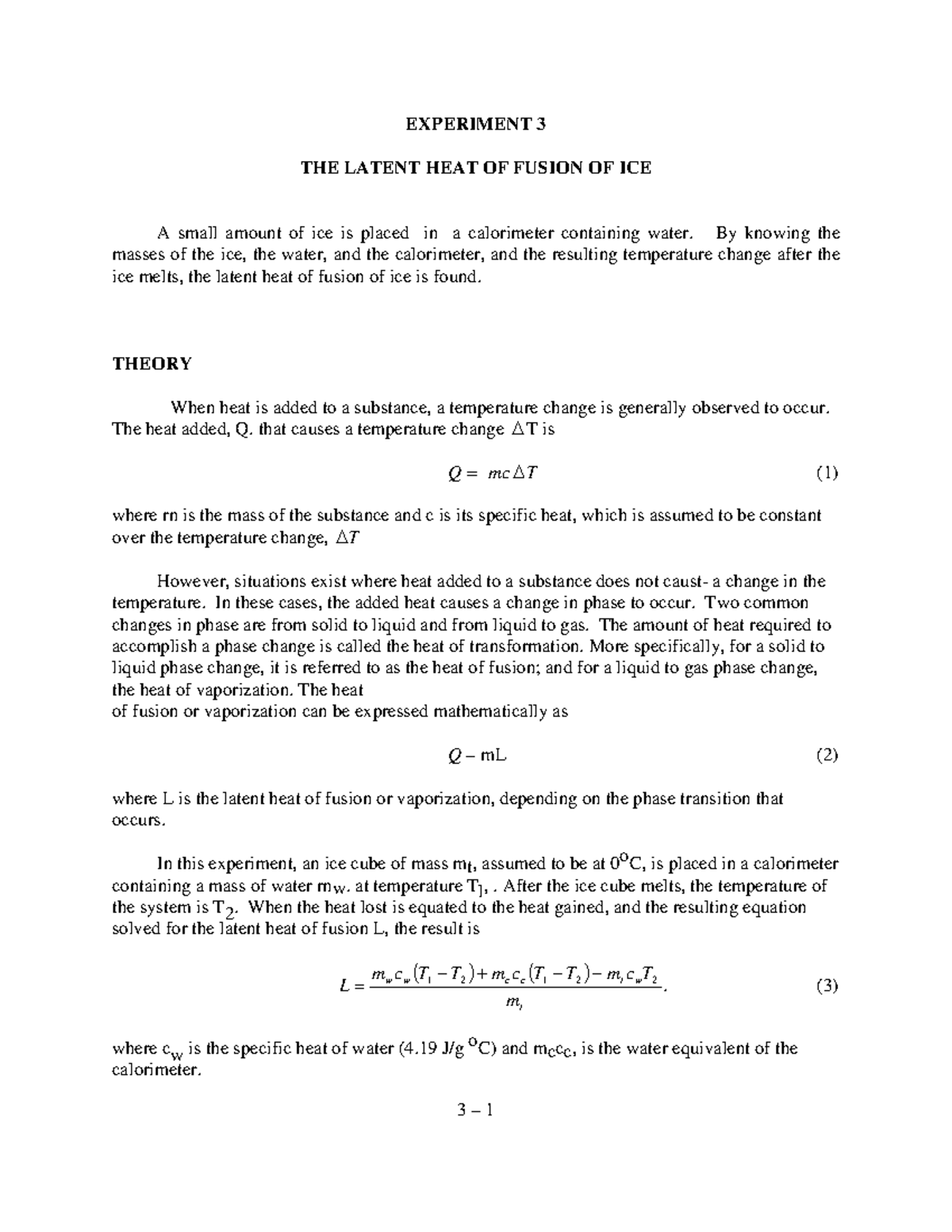 Phys 23 T3 The latent heat of fusion of ice - EXPERIMENT 3 THE LATENT HEAT OF FUSION OF ICE A ...