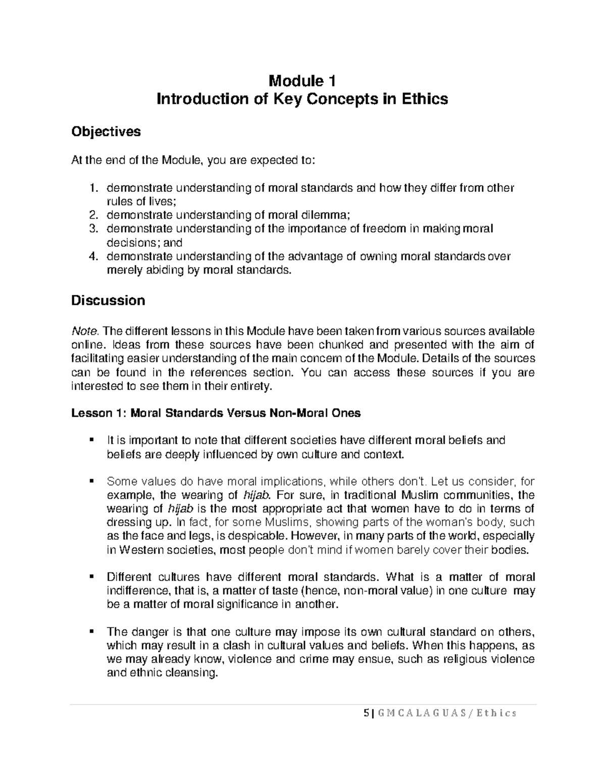 Ethics-Module-1 - Ethics - Module 1 Introduction of Key Concepts in Ethics Objectives At the end ...