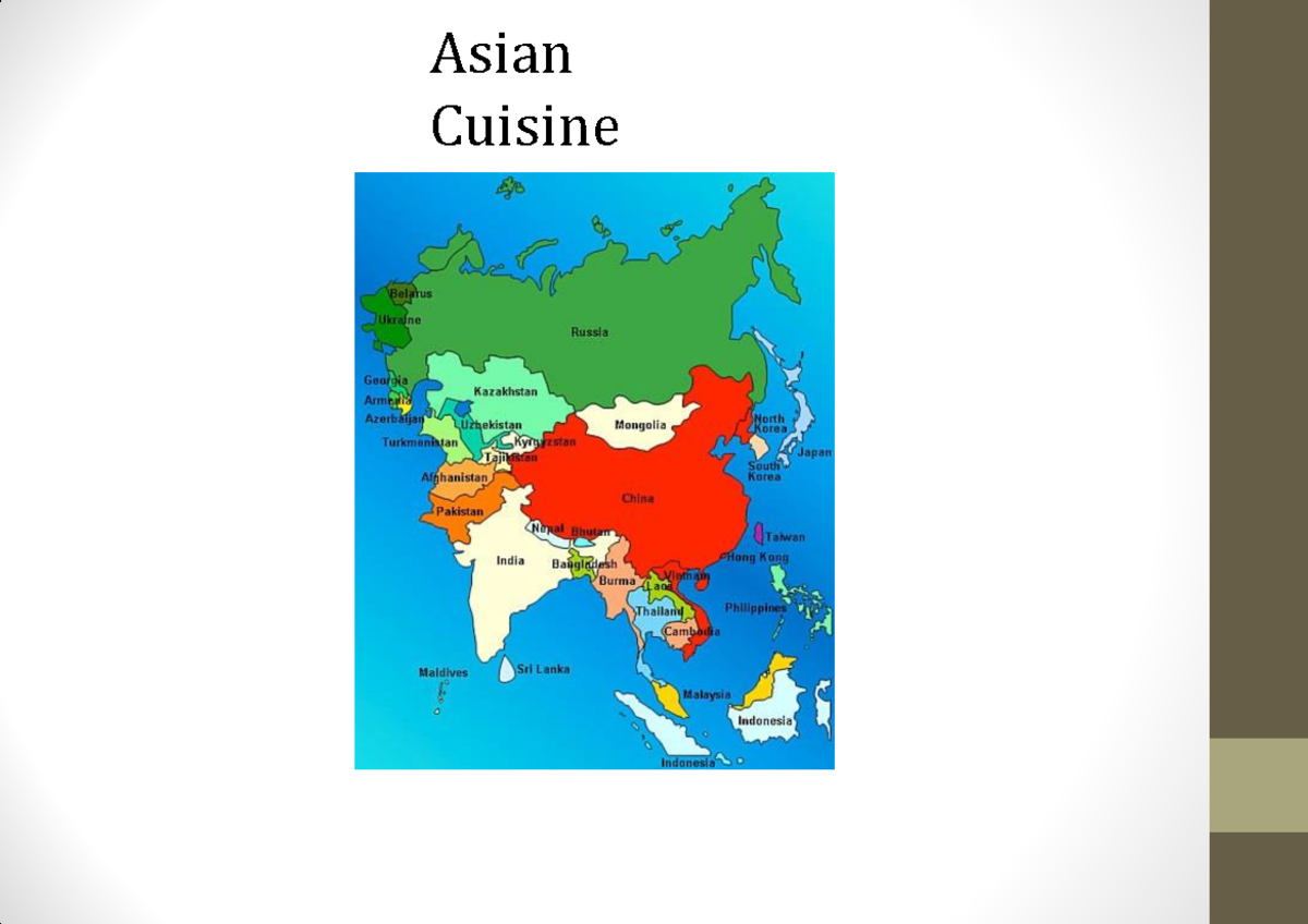 Asian Cusine Ingredients - Asian Cuisine The Countries of Asia we will ...