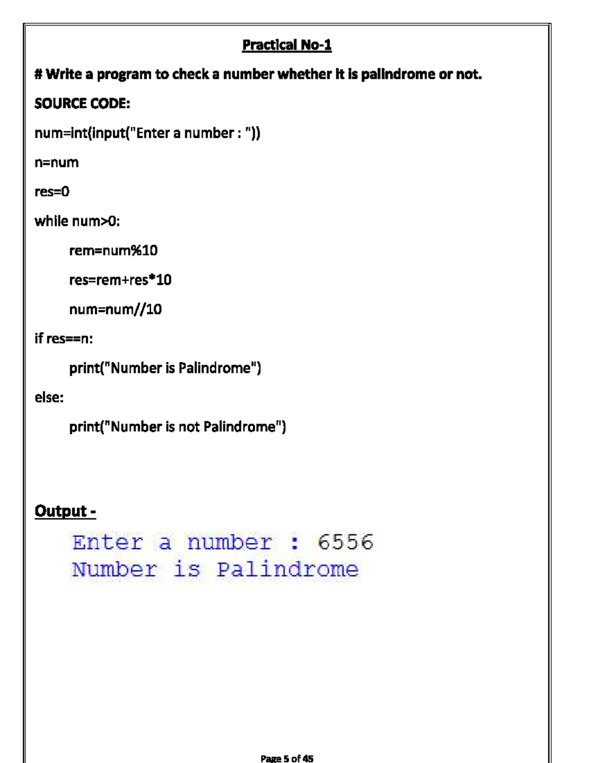 Practical file - Practical Write a program to check a number whether it is palindrome or not ...