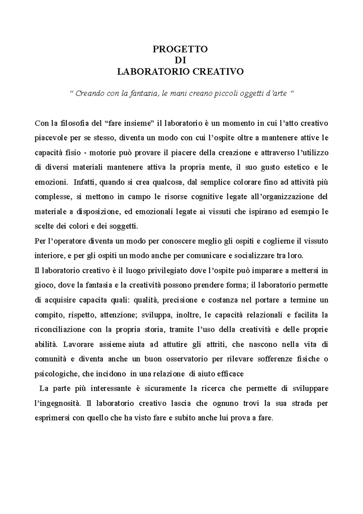 Progetto laboratorio creativo - PROGETTO DI LABORATORIO CREATIVO ...